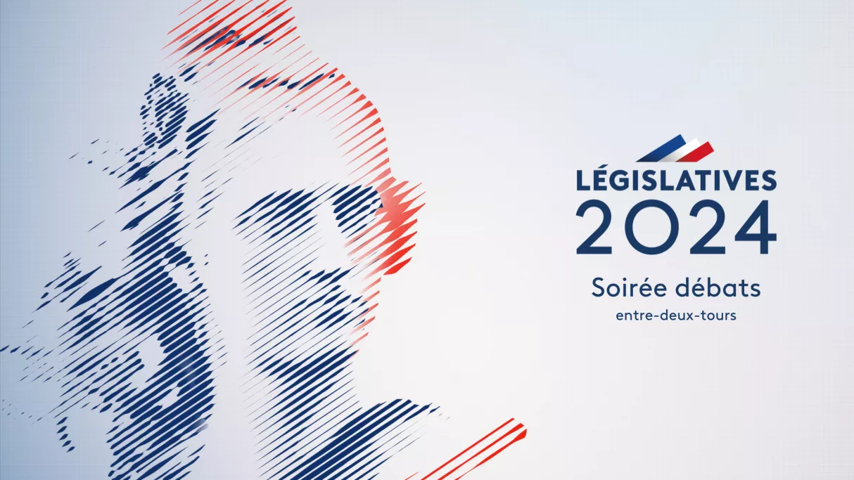 Législatives 2024 : entre deux tours | FranceTvPro.fr